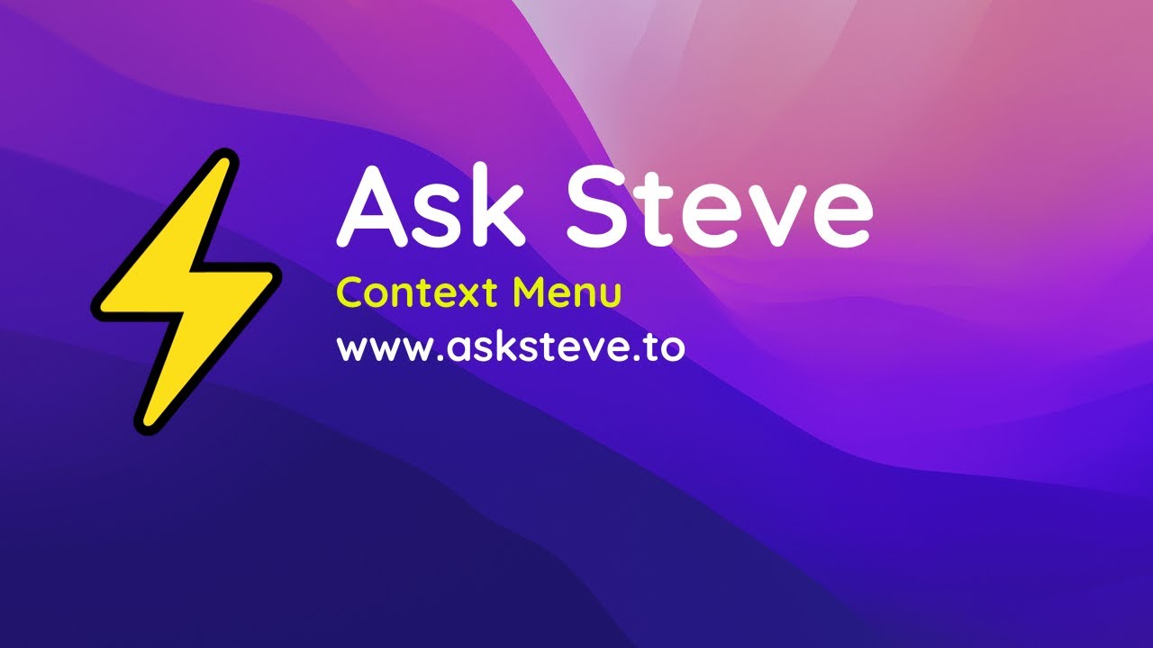 Using Ask Steve's Context Menu - YouTube