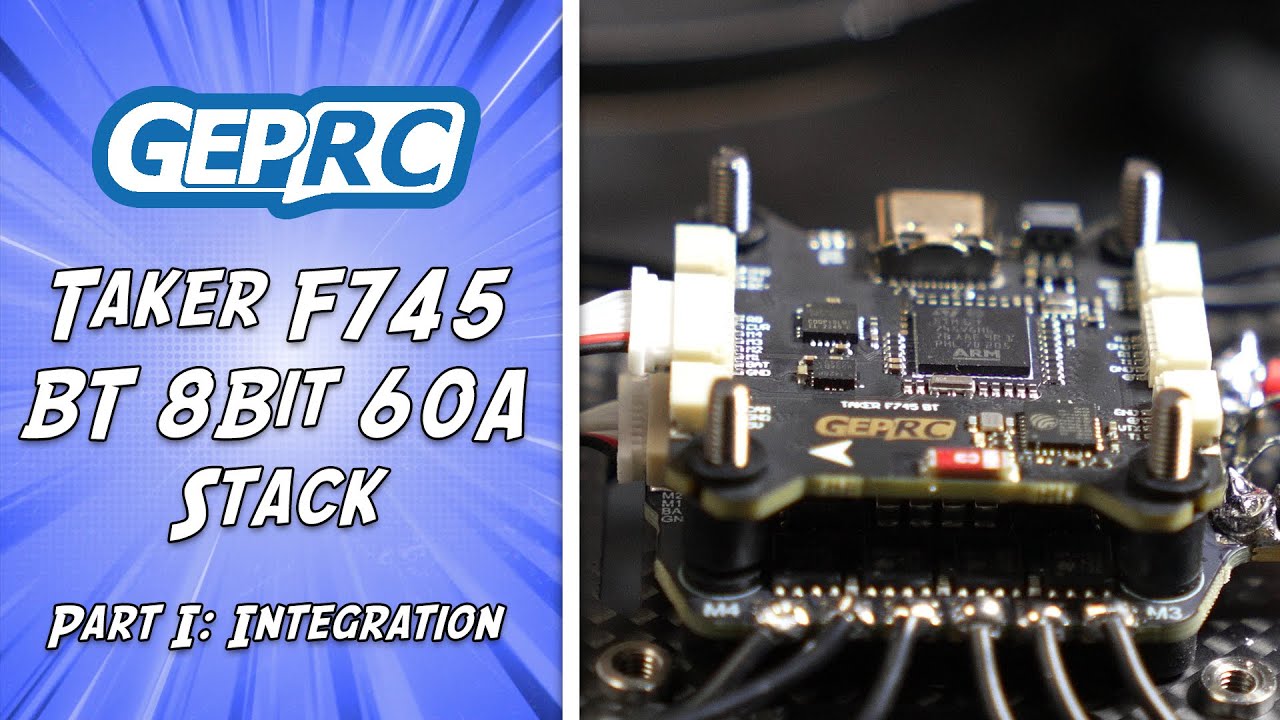 GEPRC TAKER F745 BT 8BIT 60A STACK | Introducing the all-new FPV flight ...
