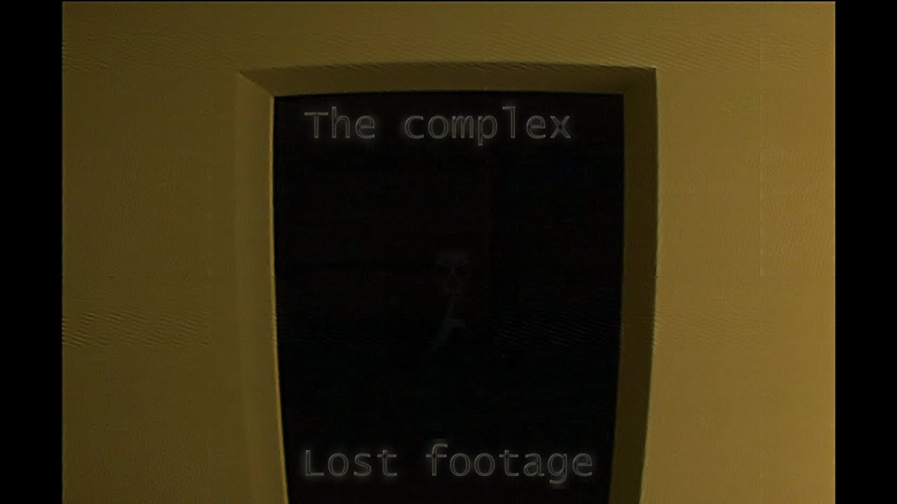 The Complex : lost footage FT.@Gonareah - YouTube