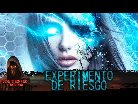 ¡UN EXPERIMENTO INTRIGANTE SOBRE LOS SERES HUMANOS! Experimento De Riesgo. Cine Thriller y Horror