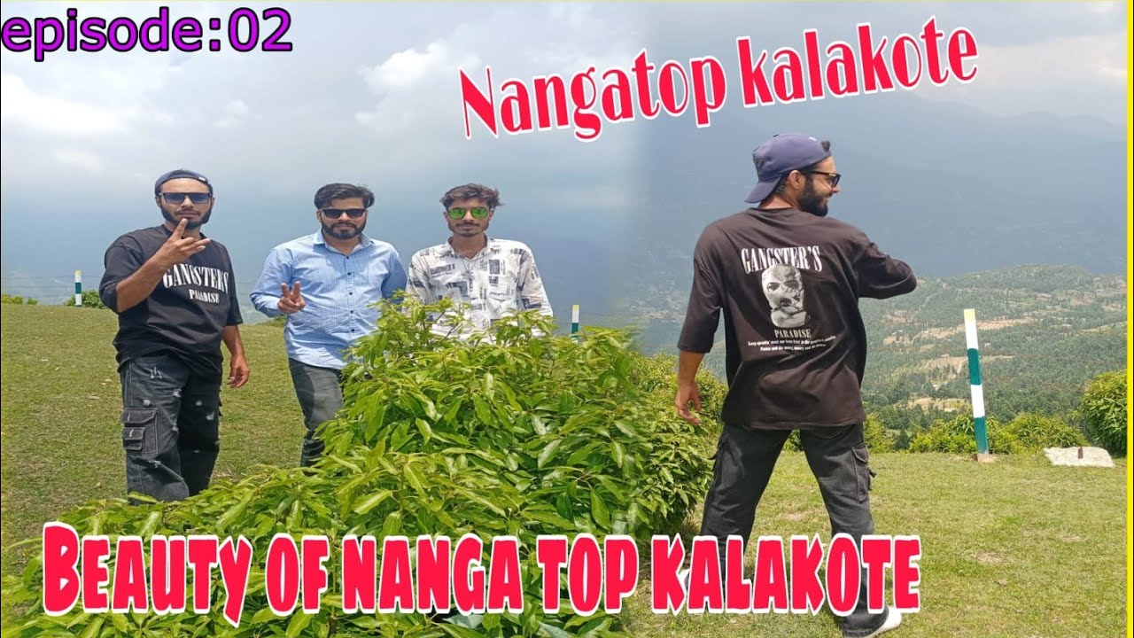 Nanga top ep 2/😍 Amazing view of nanga top 🤙 - YouTube