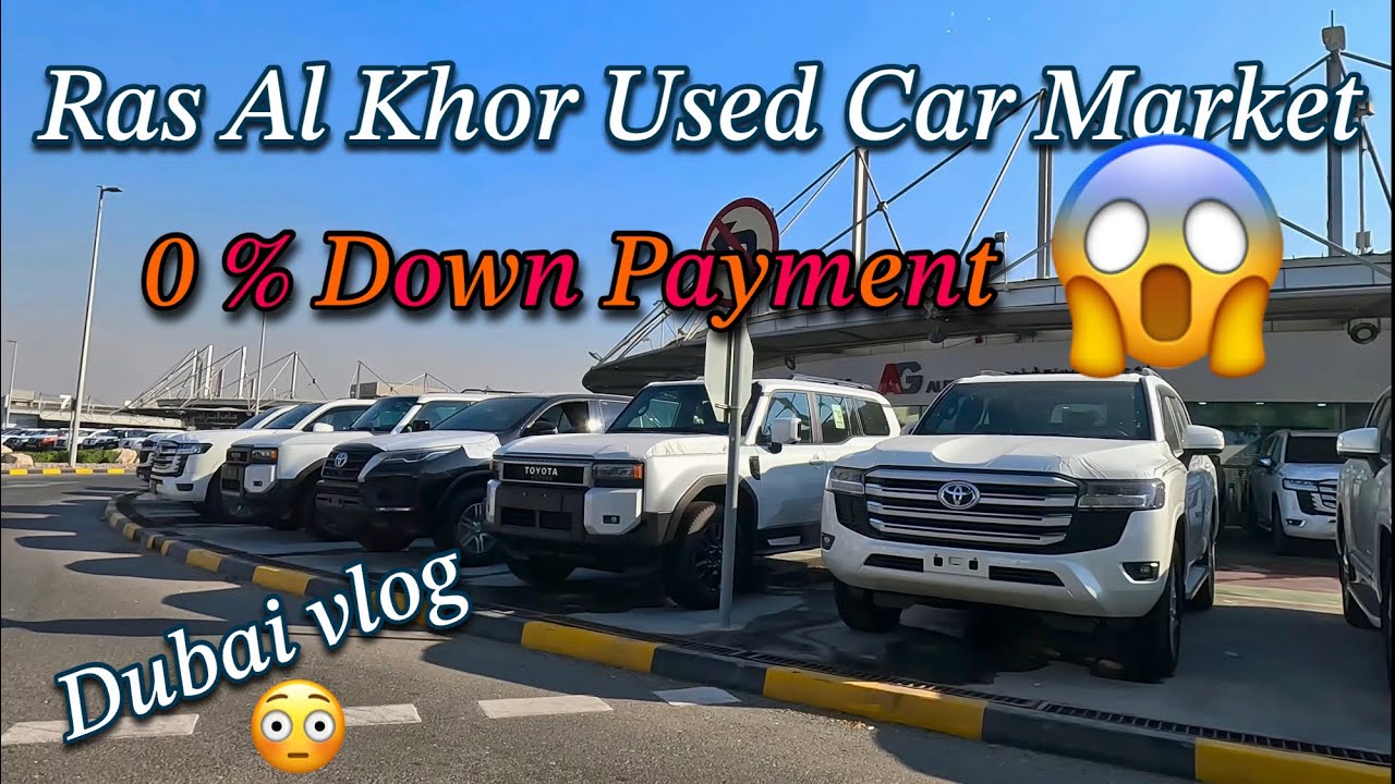 Ras Al Khor Used Car Market - Dubai | Ras Al Khor Auto Market | Dubai ...