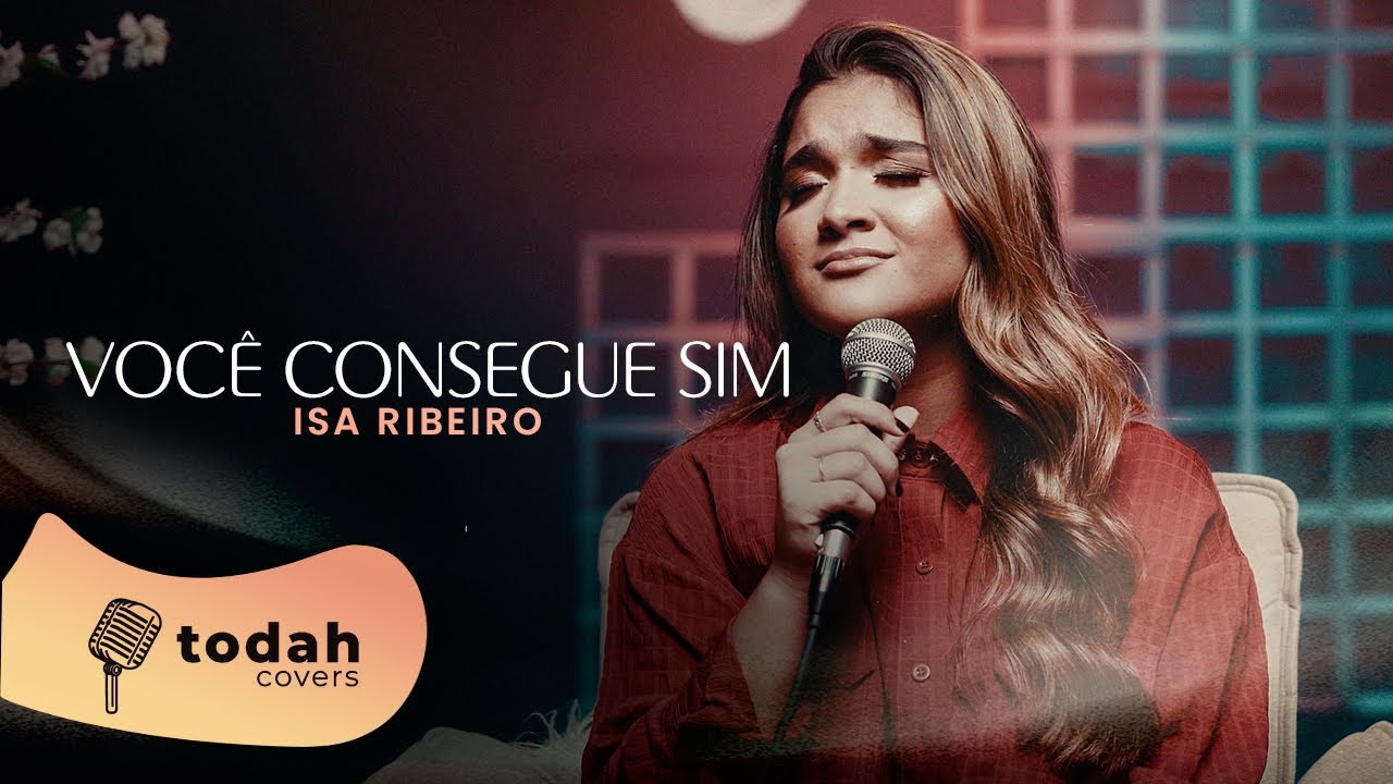 Isa Ribeiro | Você Consegue Sim [Cover Jessé Aguiar] - YouTube