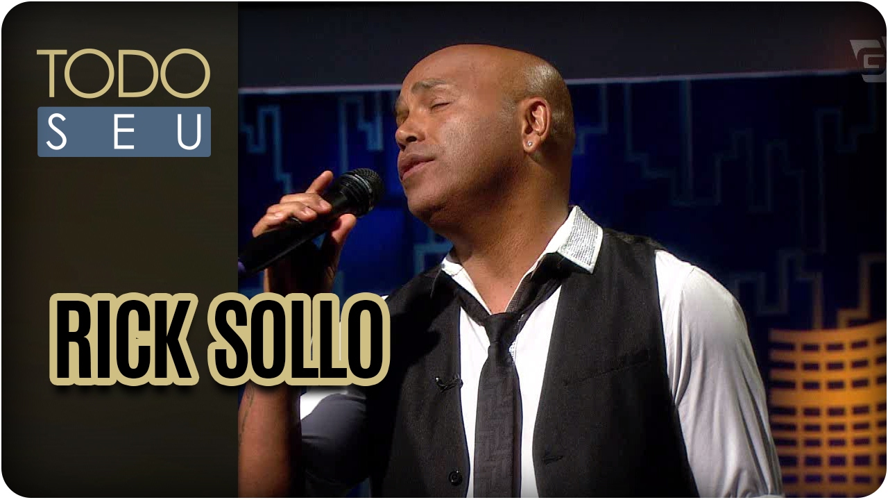Musical com Rick Sollo - Todo Seu (16/02/17) - YouTube