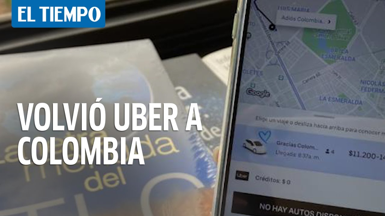 Uber vuelve a Colombia - YouTube