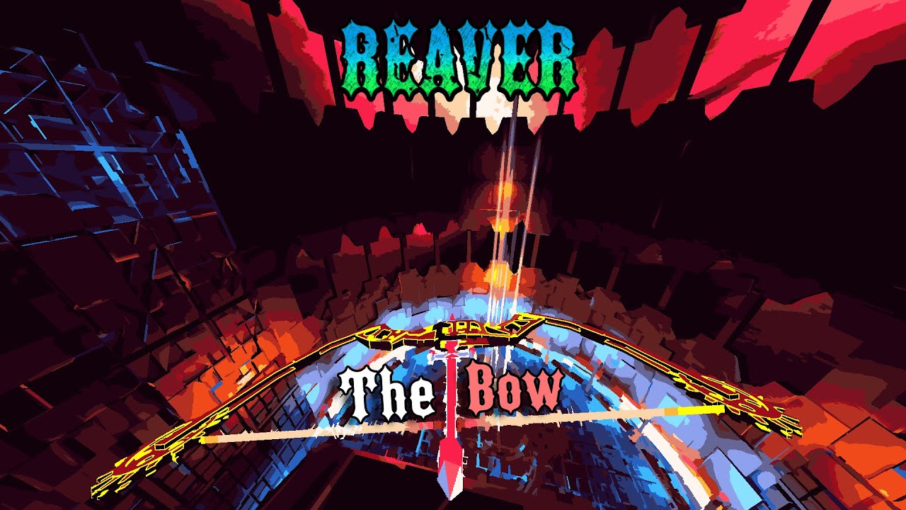 REAVER - bow (very WIP) - YouTube