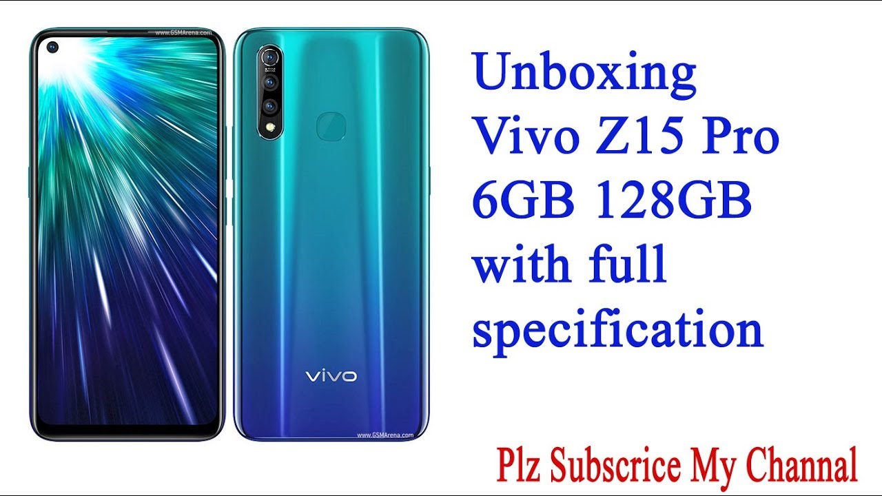 Unboxing Vivo Z15 Pro FULLY LOADED 6GB 128GB full specification - YouTube