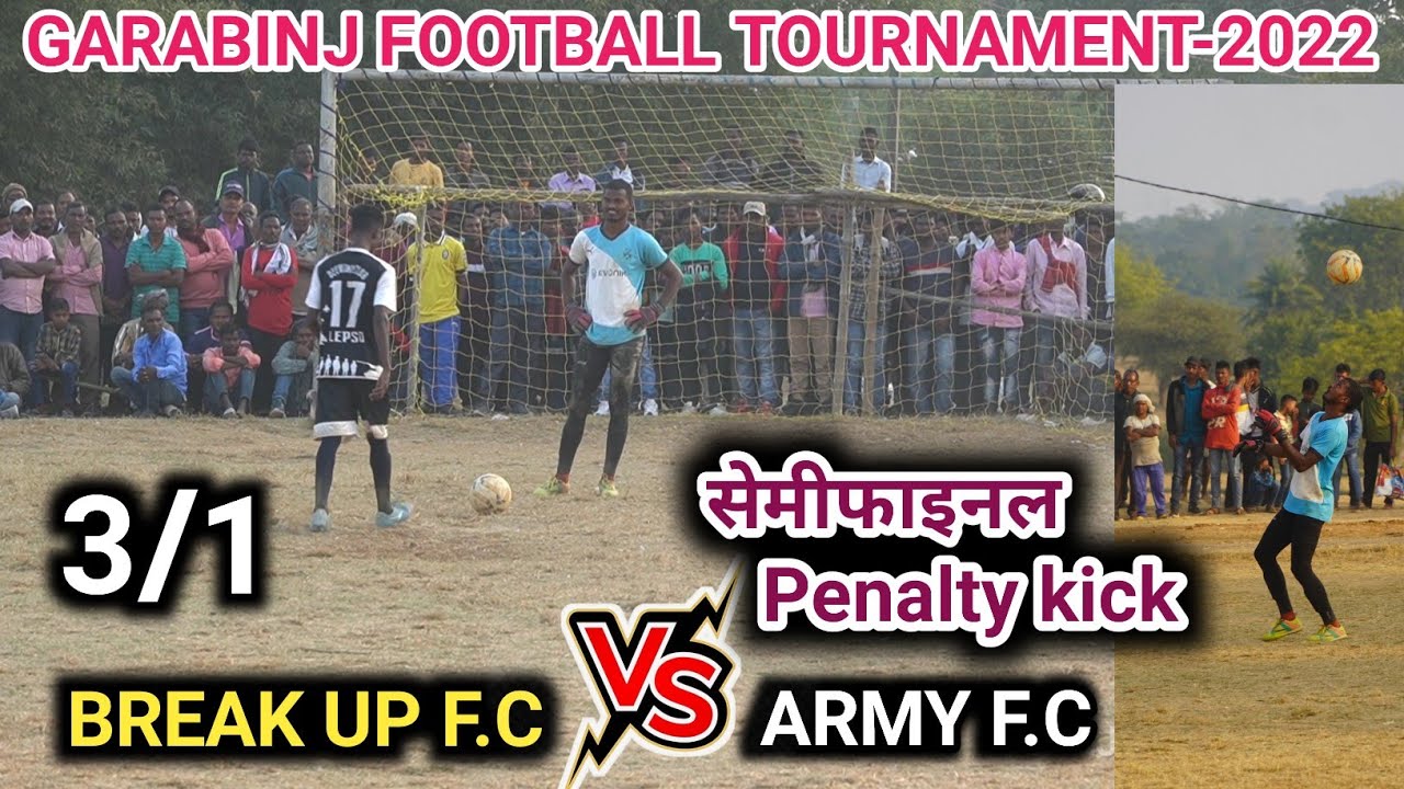 Penalty Semifinal || Break up F.c 🆚️ Army F.c //At -GaraBinj football ...