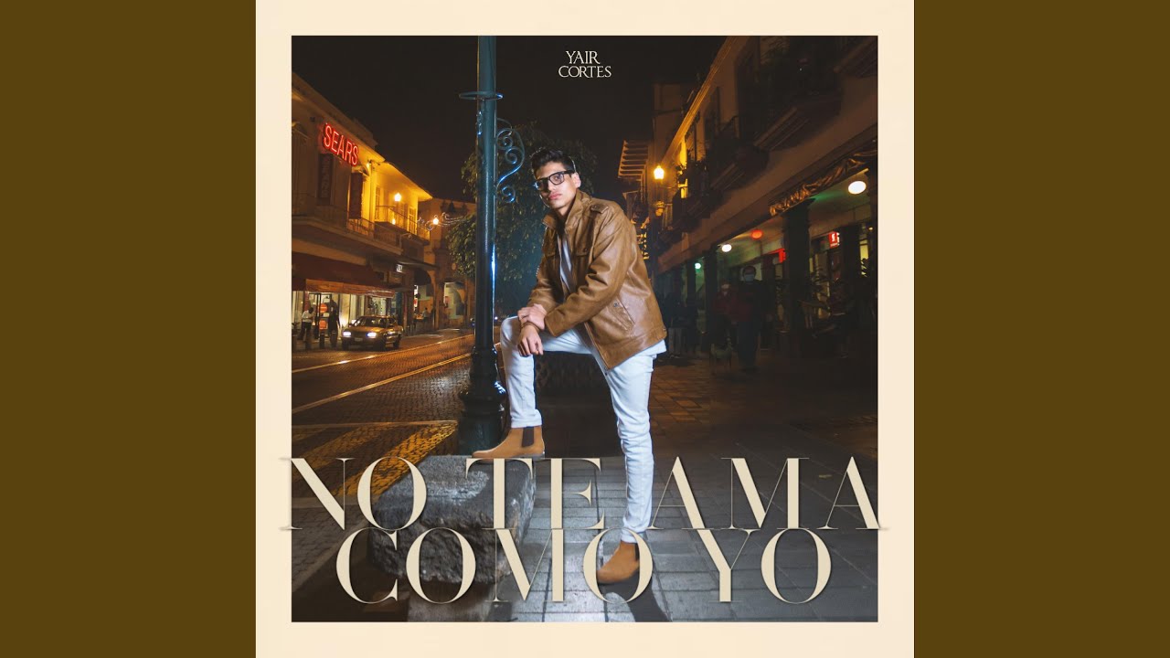 No Te Ama Como Yo - YouTube