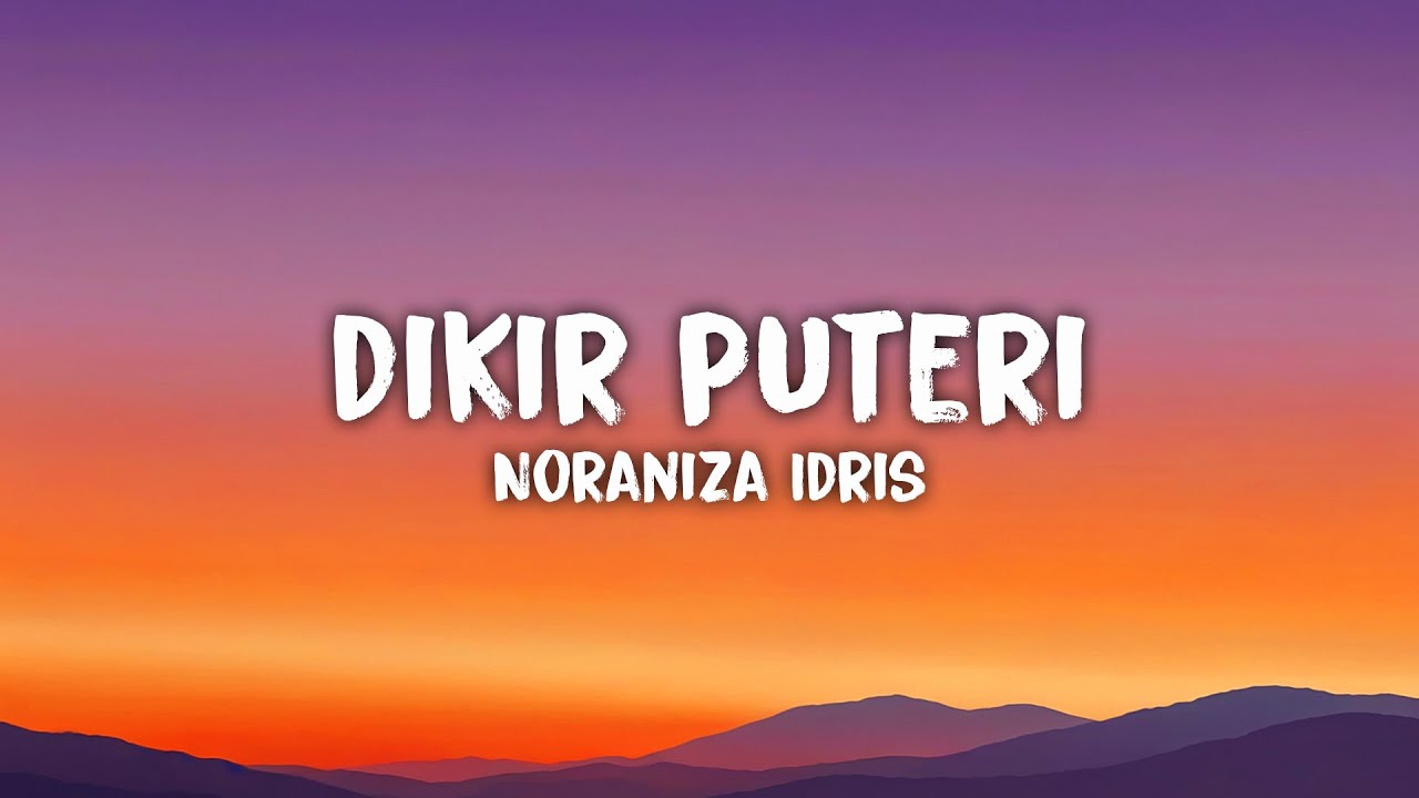 Noraniza Idris - Dikir Puteri (Official Lyric Video) - YouTube