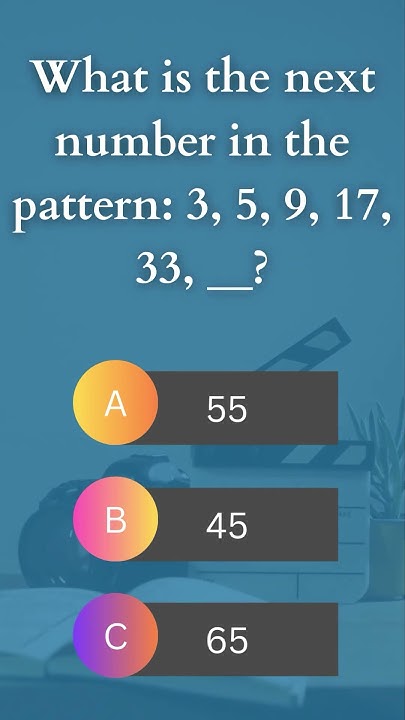 What is the next number in the pattern: 3, 5, 9, 17, 33, __? #quiz # ...
