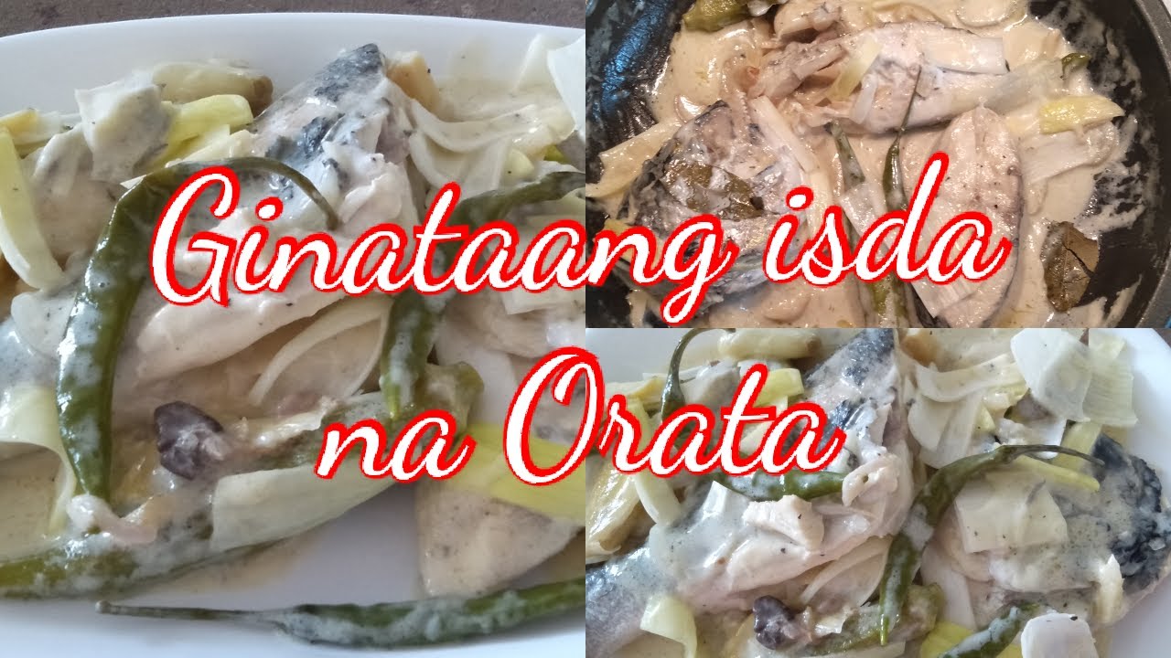 GINATA-ANG ISDA NA ORATA| FISH WITH COCONUT MILK|Fish Recipe|Pinay in ...