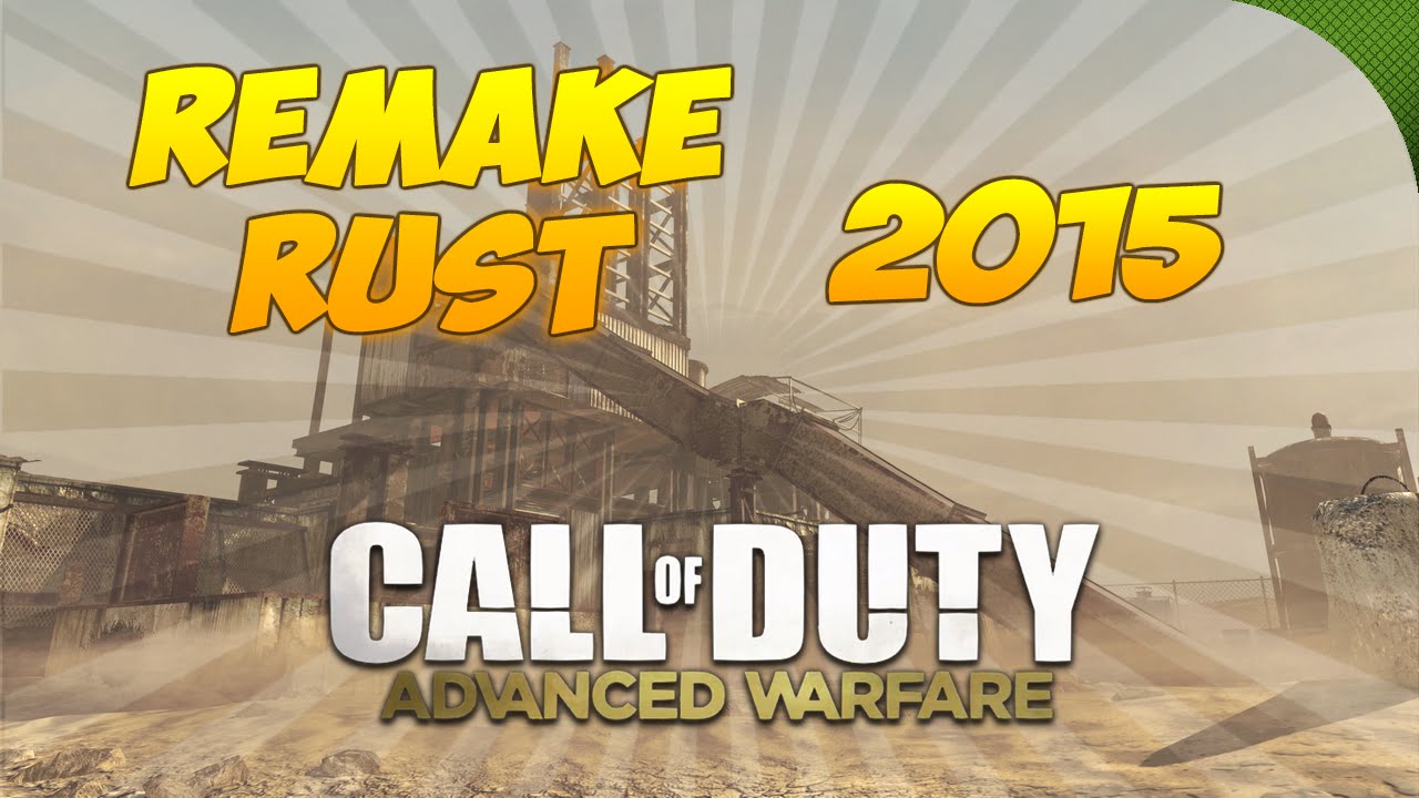 Call of Duty Advanced Warfare RUST REMAKE - MW2 Map - AW DLC - YouTube