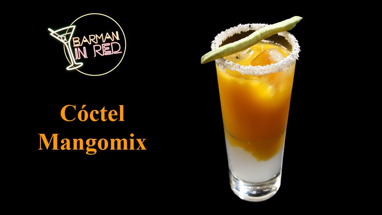 Como hacer el COCTEL MANGOMIX 🥭 - YouTube