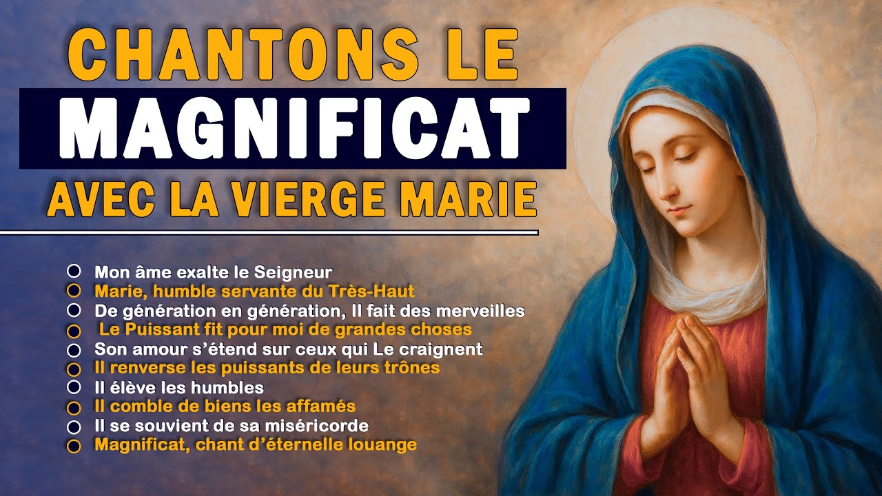🎵 Chantons le Magnificat avec la Vierge Marie 🎵 - YouTube