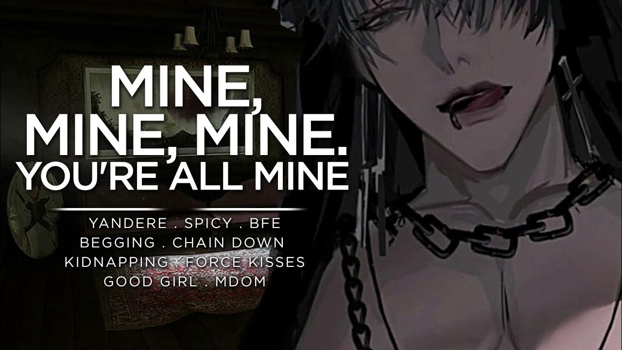 [Boyfriend ASMR][SPICY] Dominant Yandere Boyfriend "Kidnaps" You [M4F][Beg][MDom][Good Girl ...