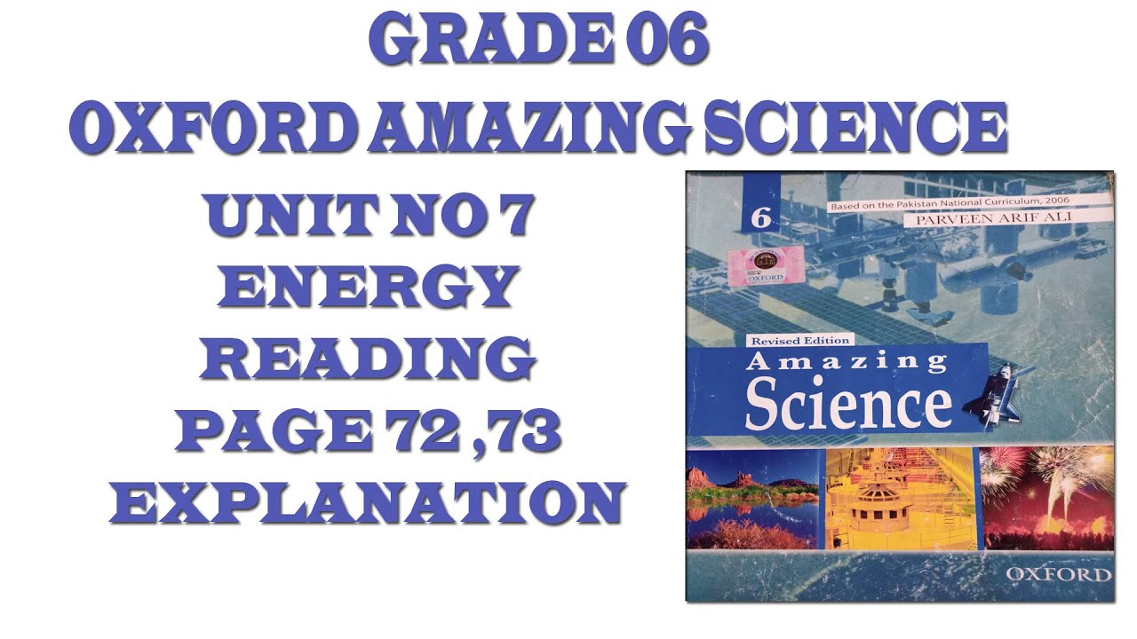 class 6 new oxford amazing science unit 7 energy pg no 72 and 73 ...