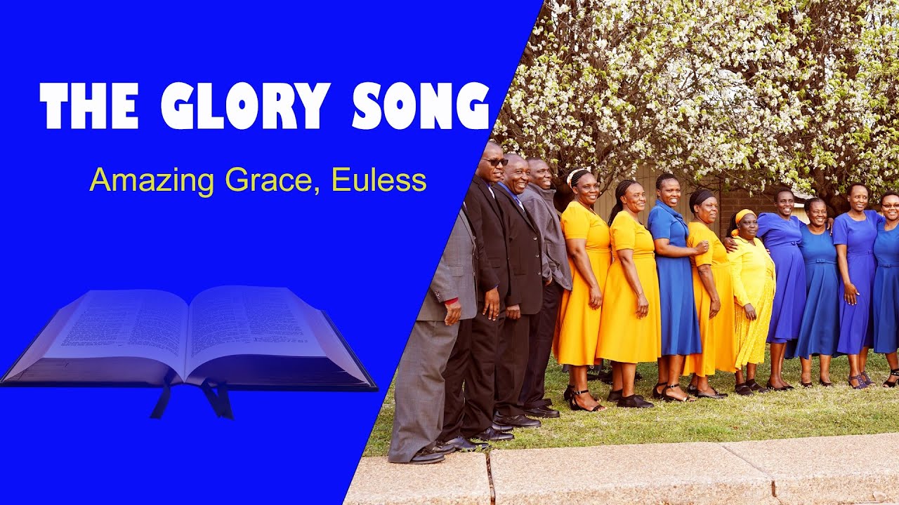 The Glory Song | When All My Labors | Amazing Grace SDA Church Choir ...
