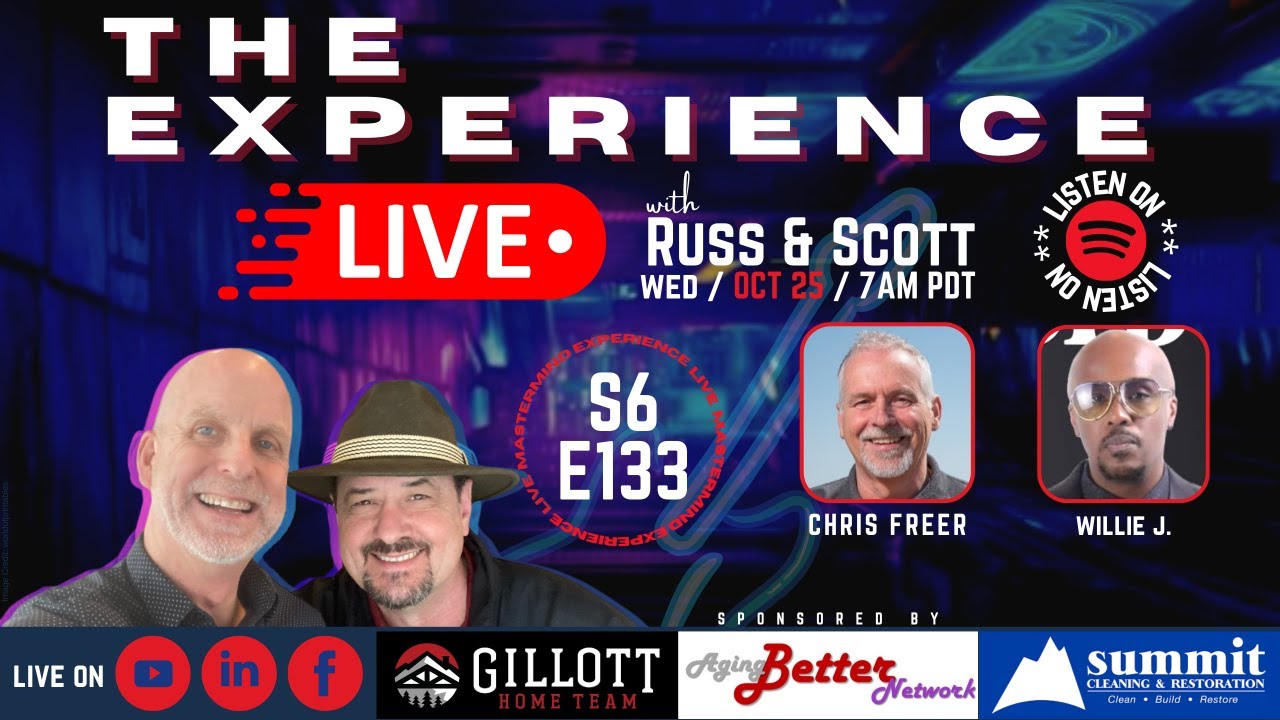 The Experience Live w/ Russ & Scott, S6E133, with Chris & Willie J ...