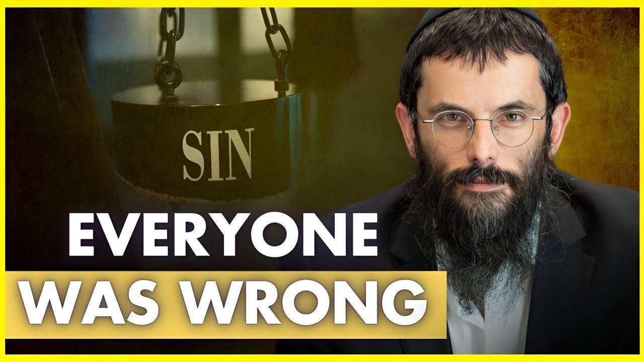 Rabbi: "We Were TOTALLY Wrong About Sin..." - YouTube