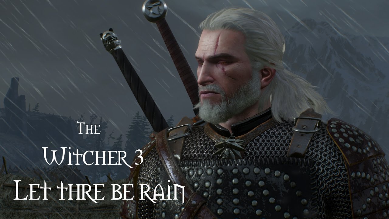The Witcher 3 - Let there be rain - YouTube
