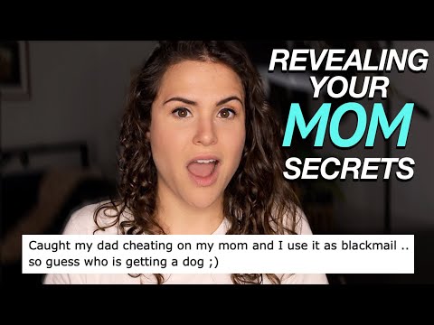 REVEALING YOUR MOM SECRETS