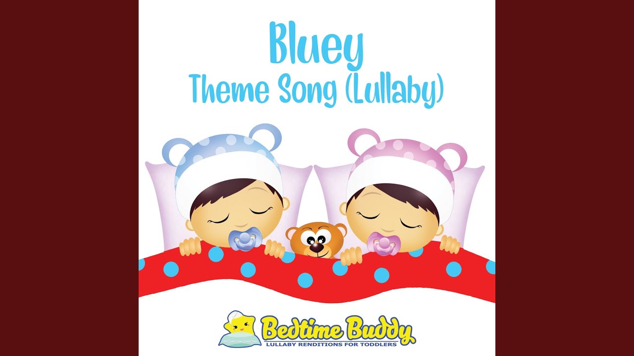 Bluey Theme Song (Lullaby) - YouTube