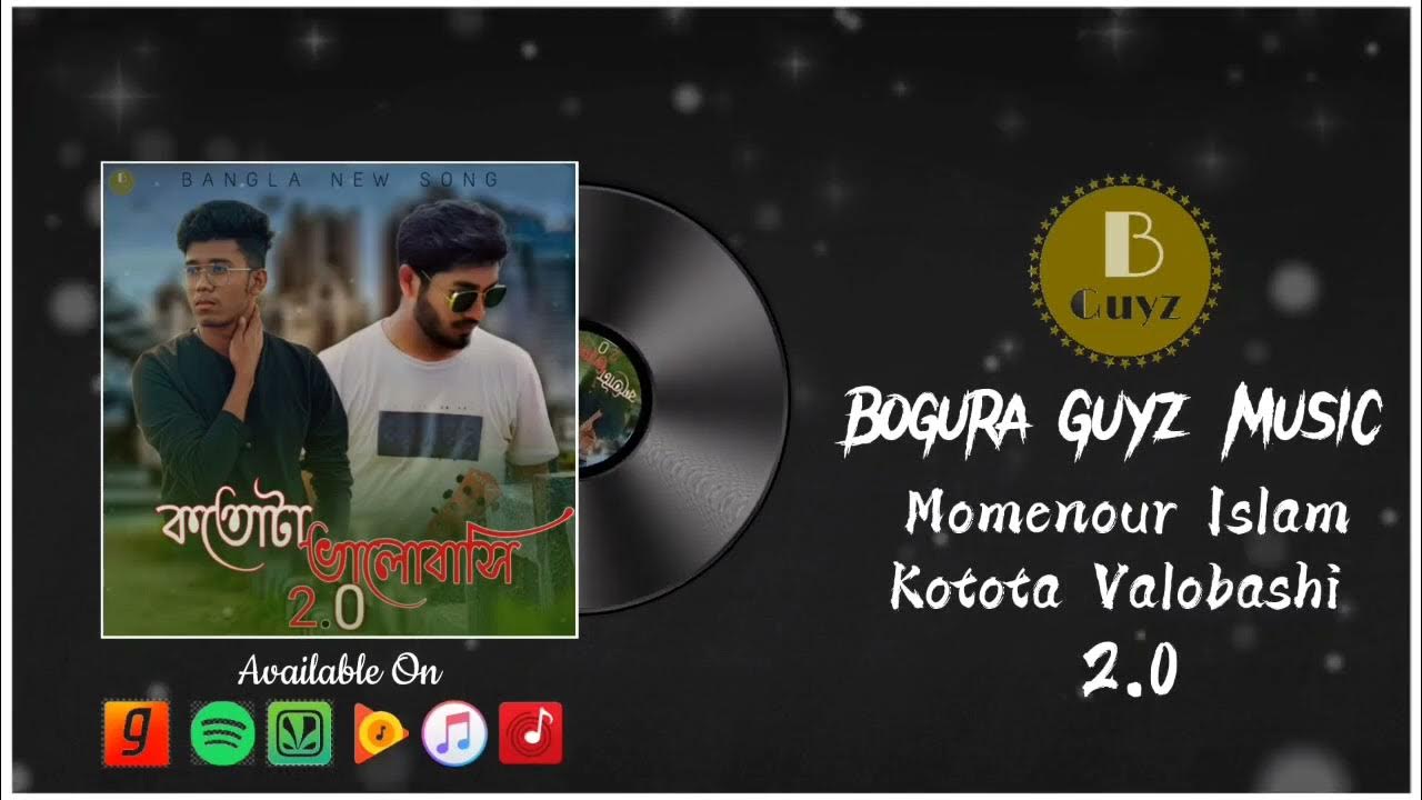 Kotota Valobashi 2.0 | Momenour Islam | Ahosun Mollah | Bogura Guyz Music - YouTube