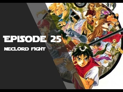 Walkthrough Suikoden 25 Neclord Fight - YouTube