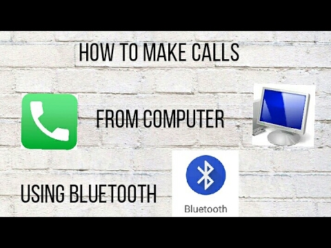 how to make calls from your computer using bluetooth - YouTube