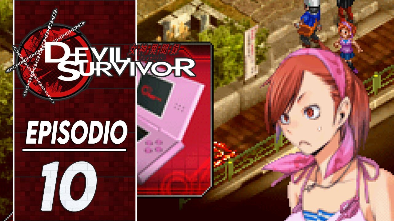 SMT: Devil Survivor 1 Dia : Un COMP Abandonado | Parte 10 - YouTube