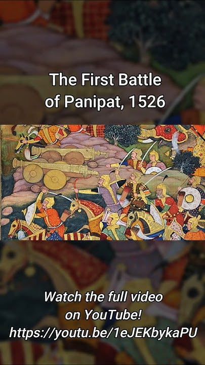 The First Battle of Panipat, 1526 #history #india #documentary - YouTube
