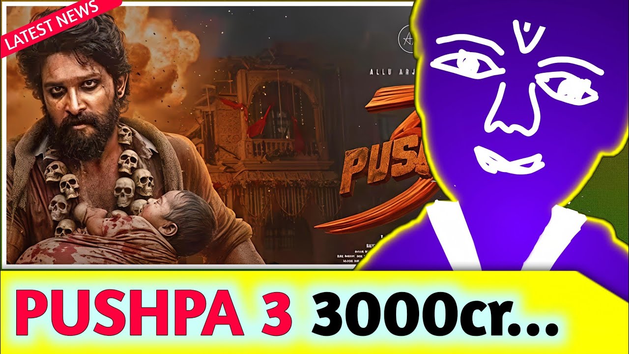 Pushpa 3 Latest Updates - YouTube