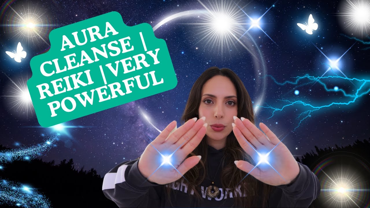 🌟 🌟 AURA CLEANSE | REIKI |VERY POWERFUL🌟 🌟 - YouTube