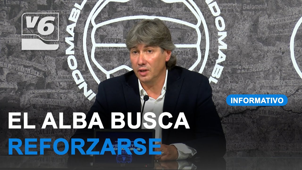 El Alba busca entre cuatro y seis fichajes más para reforzar la próxima ...