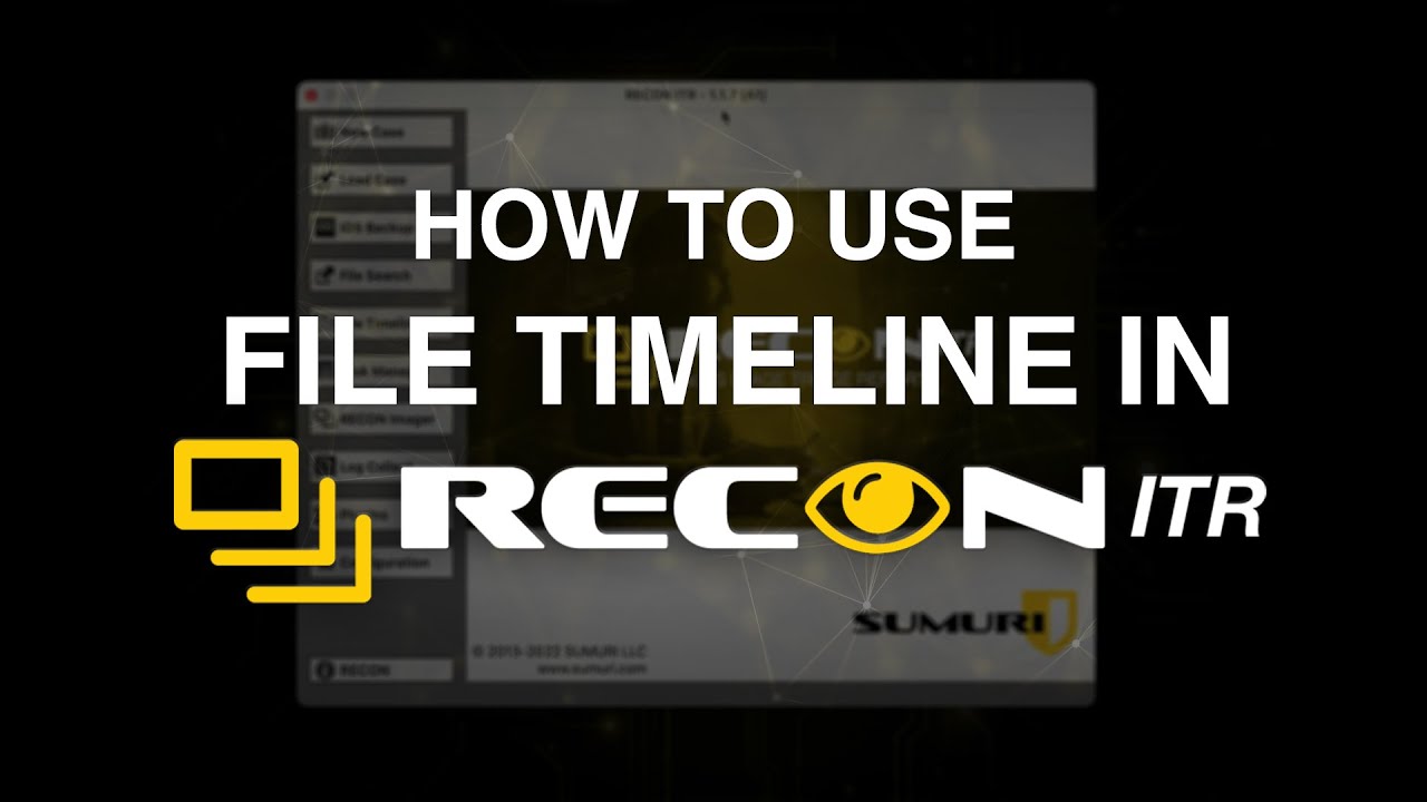 How to use File Timeline in RECON ITR! - YouTube