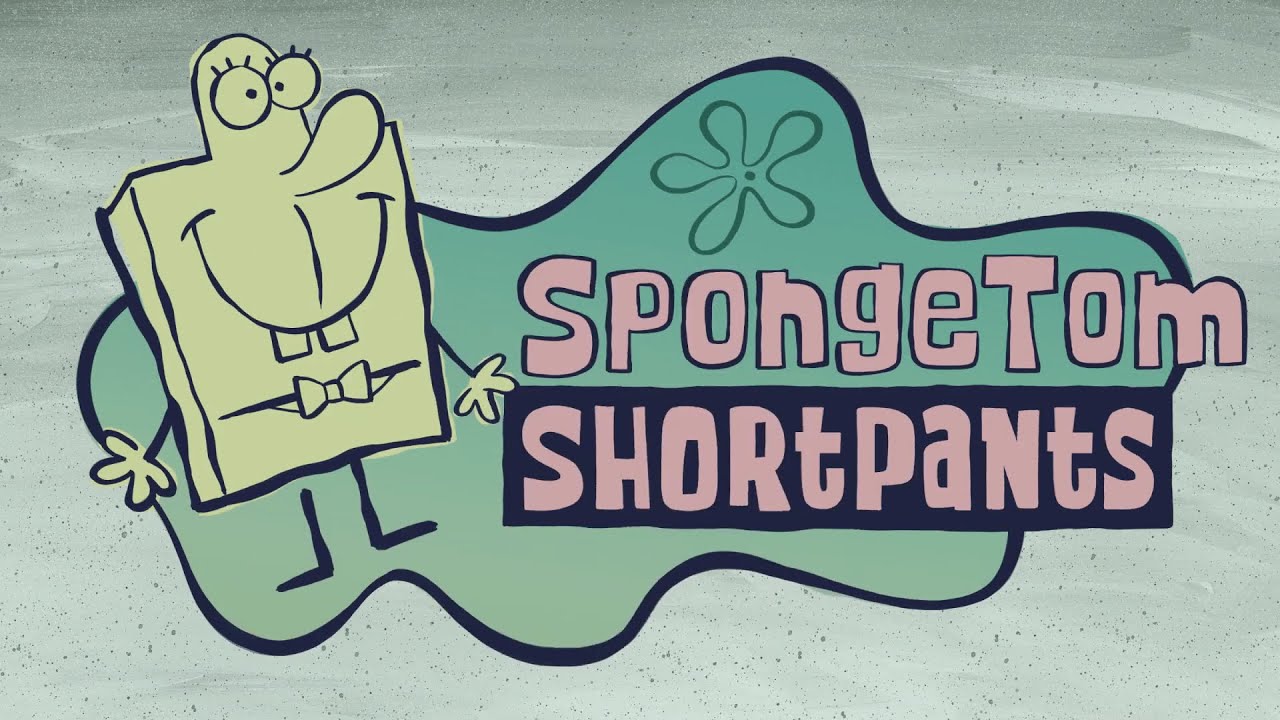 SpongeBob - SpongeTom ShortPants - MULTILANGUAGE [30+ VERSIONS] - YouTube