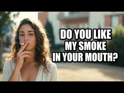 Hot Girl Blows Smoke Directly Into My Mouth #smokingcigarettes #aivideo #smoker #cigarette