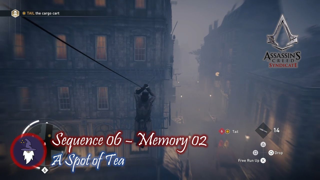 ASSASSIN'S CREED SYNDICATE - A SPOT OF TEA [100% SYNC] | SEQUENCE 06 ...