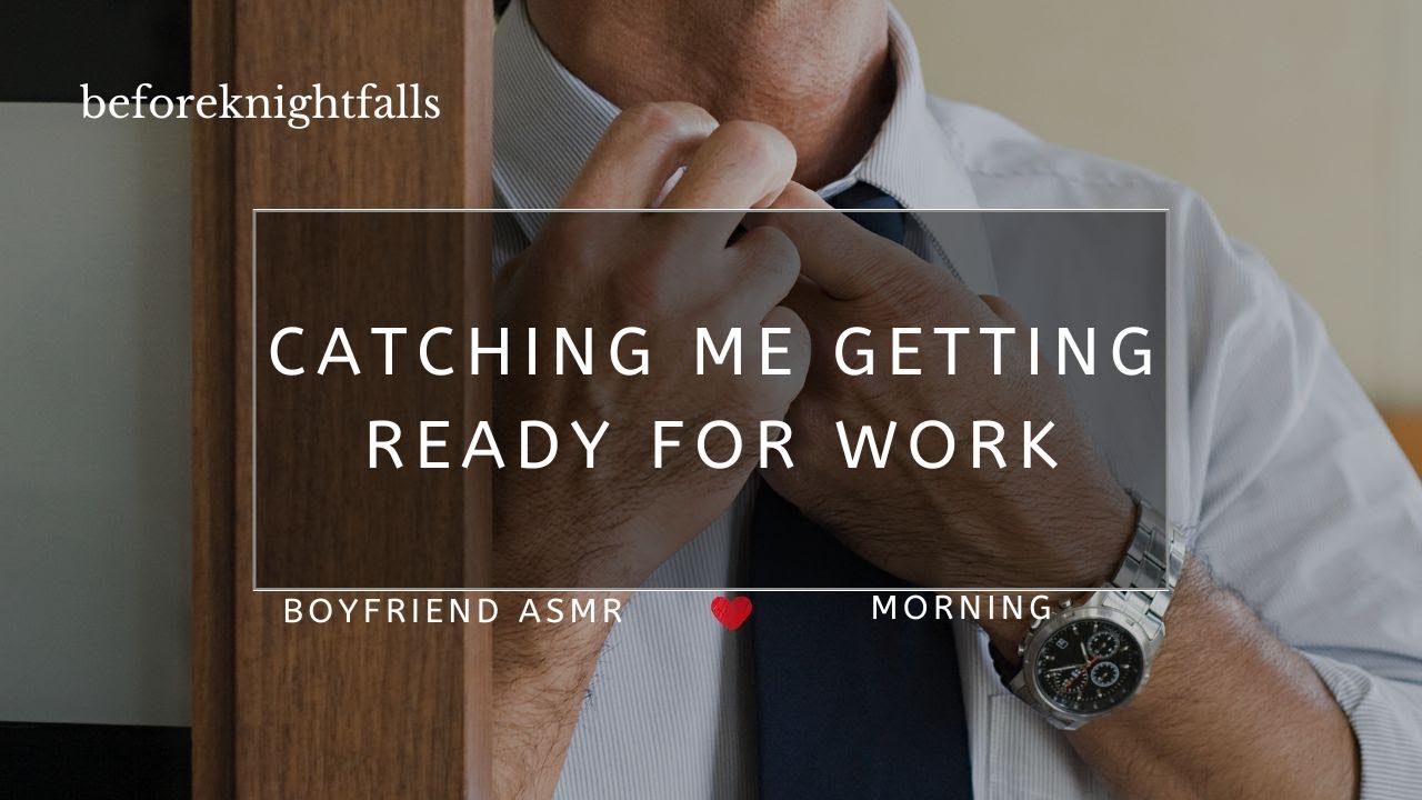 ASMR: catching me getting ready for work - YouTube