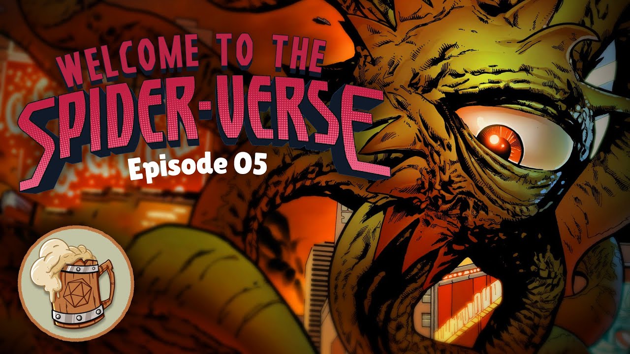 Spider-Verse DnD "The New Spider-Bat..." E5 | Dungeon's & Ale - YouTube