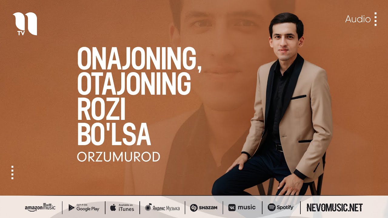 OrzuMurod - Onajoning, otajoning rozi bo'lsa (audio 2022) - YouTube