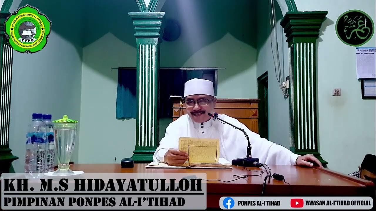 Kajian Kitab Hikam Juz 1, Hal. 12 (وكذلك السالك) | KH Moch Syarif Hidayatulloh - YouTube