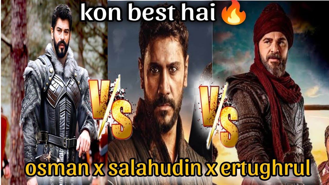 osman x ertughrul x salahuddin best style comparison 😱 - YouTube