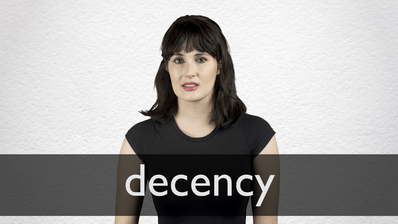 How To Pronounce DECENCY In British English YouTube How To Pronounce DECENCY In British English YouTube