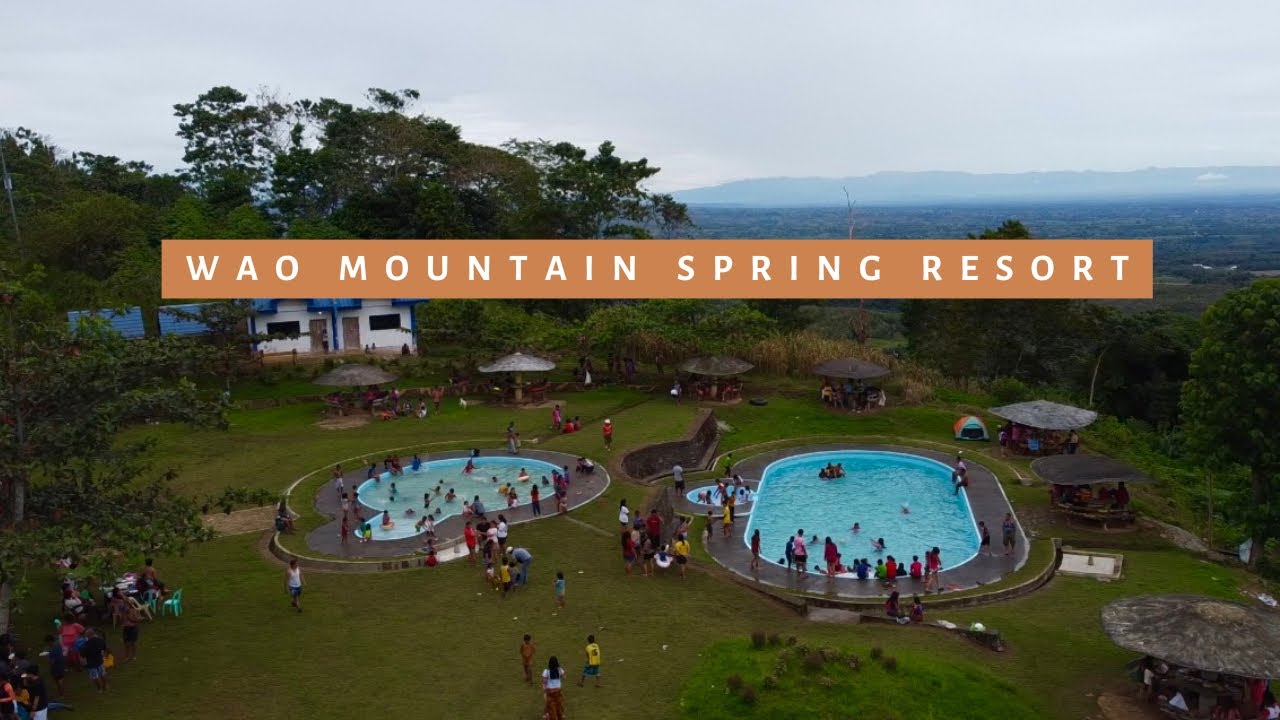 WAO MOUNTAIN SPRING RESORT | LANAO DEL SUR - YouTube