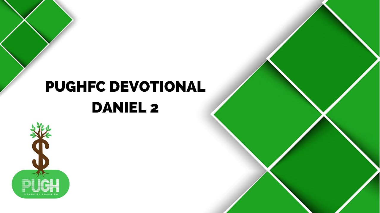 Daniel 2 | PughFC Devotional | October 24, 2022 - YouTube