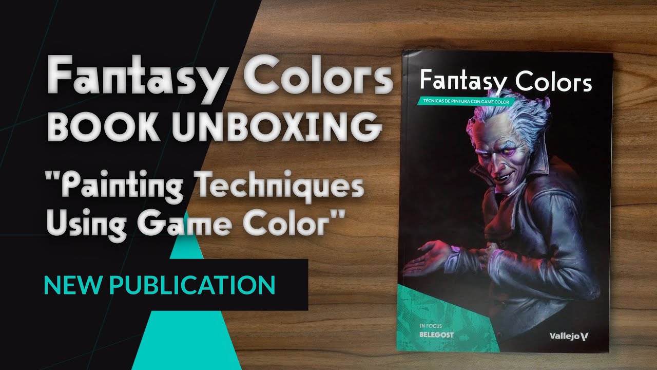 🇺🇸🇬🇧 New "FANTASY COLORS: PAINTING TECHNIQUES USING GAME COLOR" Book ...