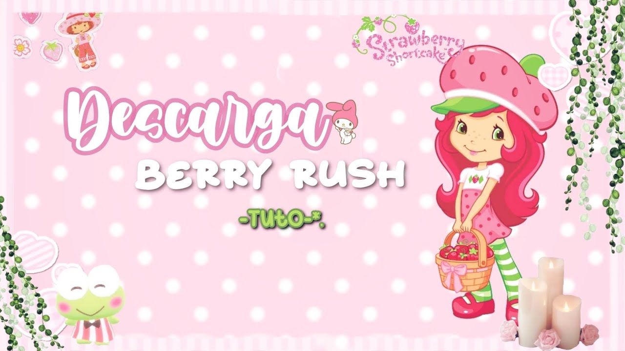 Descarga Berry Rush - Tuto- (* ^ ω ^) - YouTube