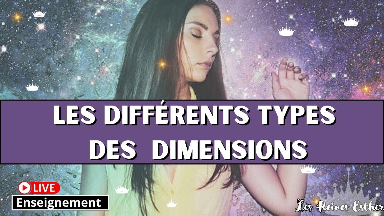 LES DIFFÉRENTS TYPES DES DIMENSIONS PART.4 @LesReines-esther - YouTube